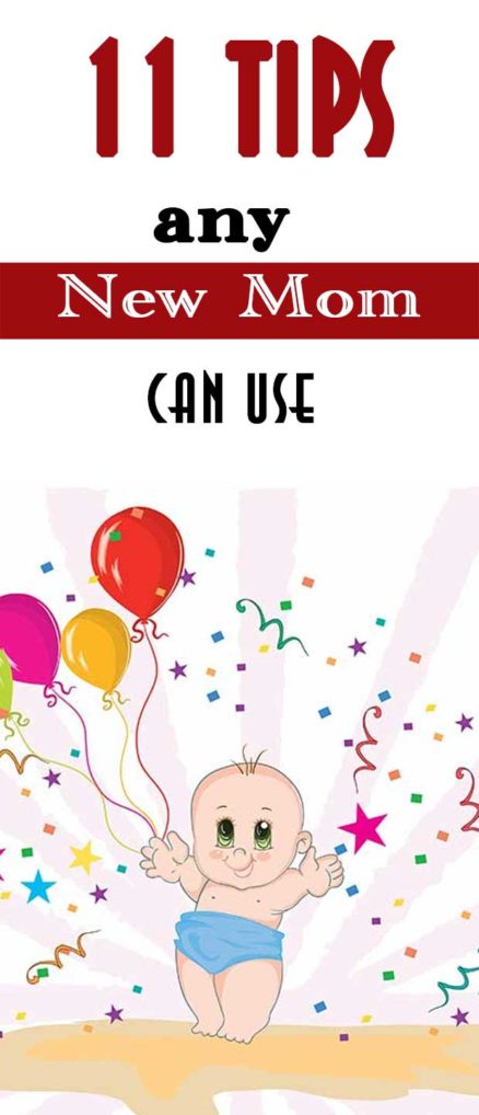 11 Tips for New Moms